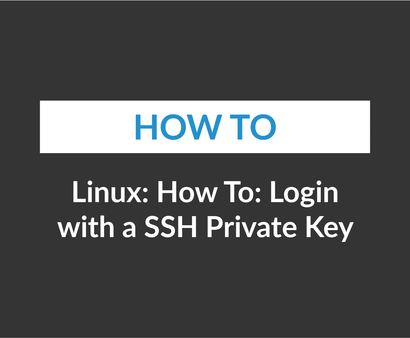 How-To – Login with an SSH Private Key | CloudBolt